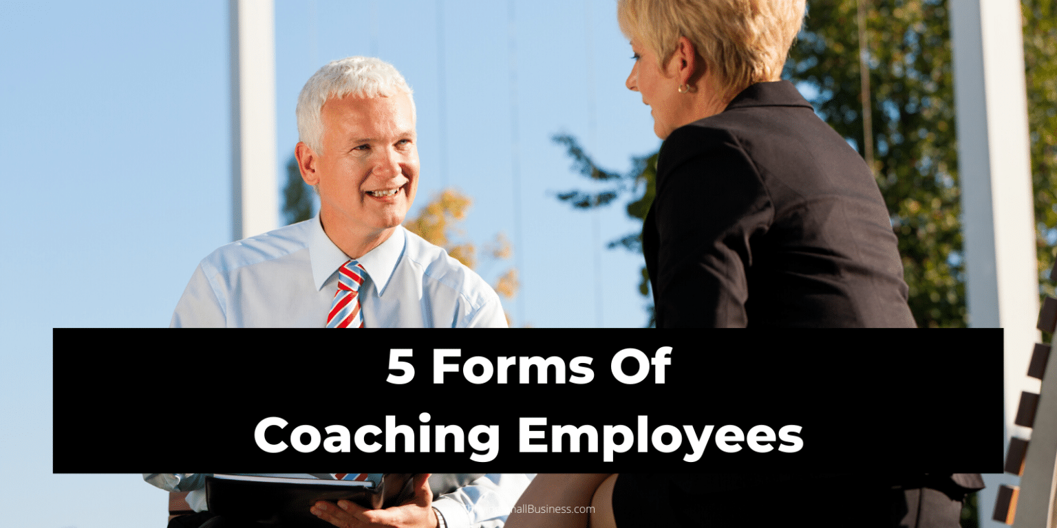 5 Forms of Coaching Employees – The Thriving Small Business