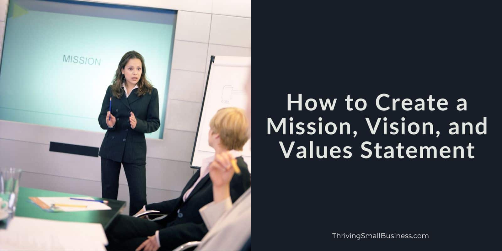 How To Create Your Vision Mission and Values Statement - The Thriving ...